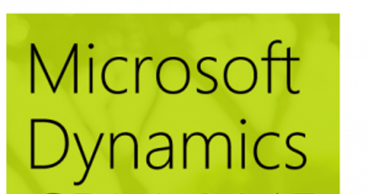 Microsoft Dynamics CRM 2015 – Giải pháp tối ưu cho tiếp thị và bán hàng.