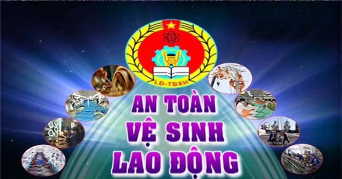 Những điều cần biết về an toàn vệ sinh lao động