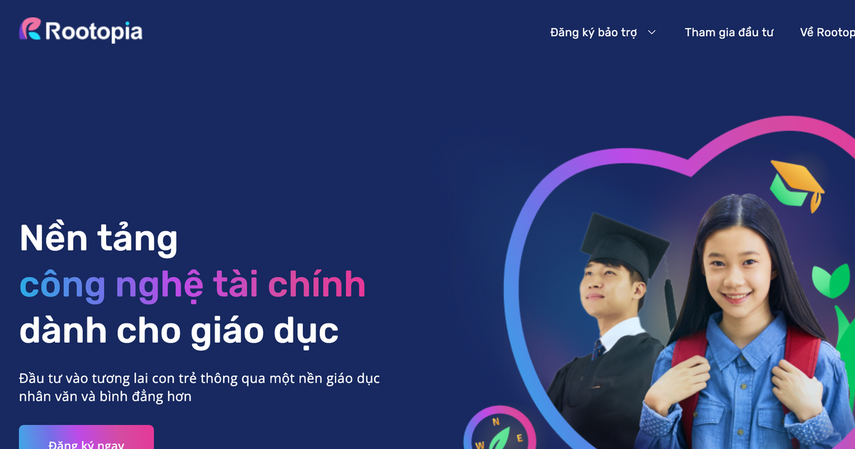 Startup fintech dành cho giáo dục Rootopia nhận đầu tư 1 triệu USD