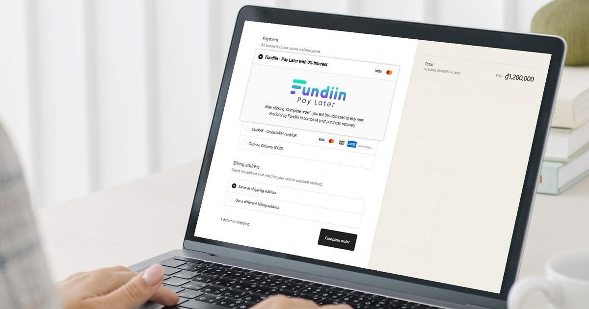 Fundiin - giải pháp "Mua trước trả sau" phổ biến tại Việt Nam